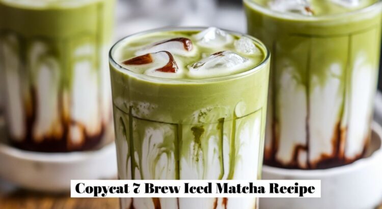 7 Brew Iced Matcha Recipe