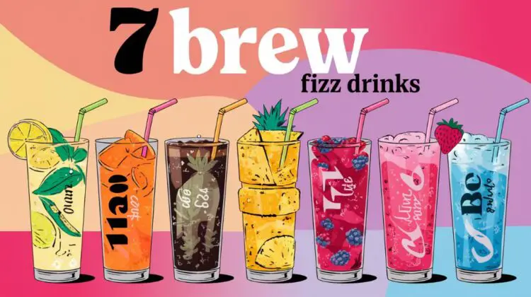 7 Brew Fizz Drinks: Refreshing Sparkling Creations to Try