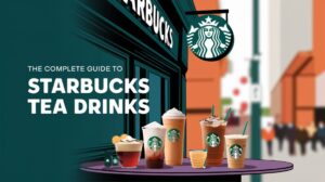 Your Complete Guide to Starbucks Tea Drinks (50 Teas & More!)